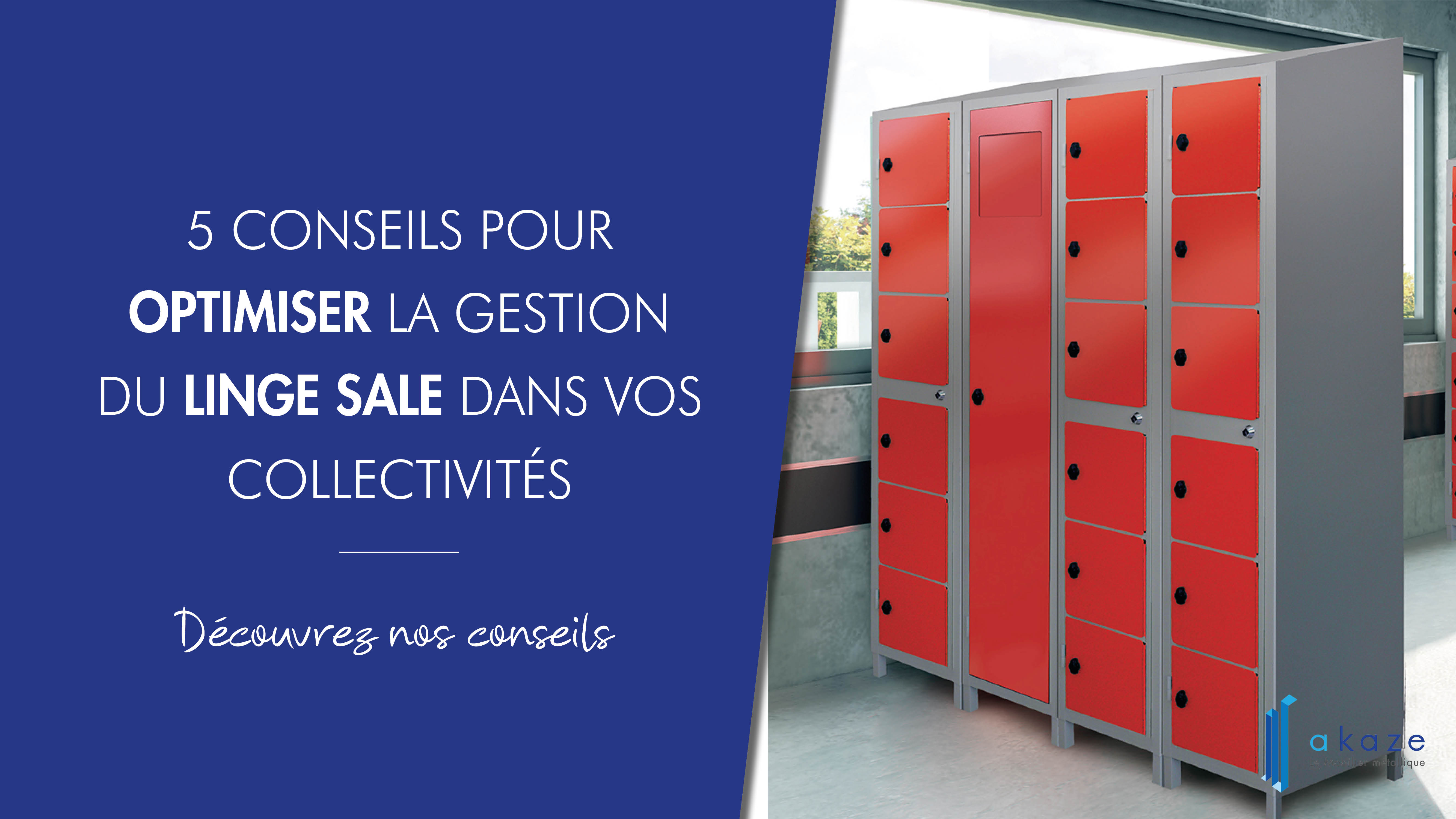 5 conseils pour optimiser la gestion du linge sale en collectivités | akaze
