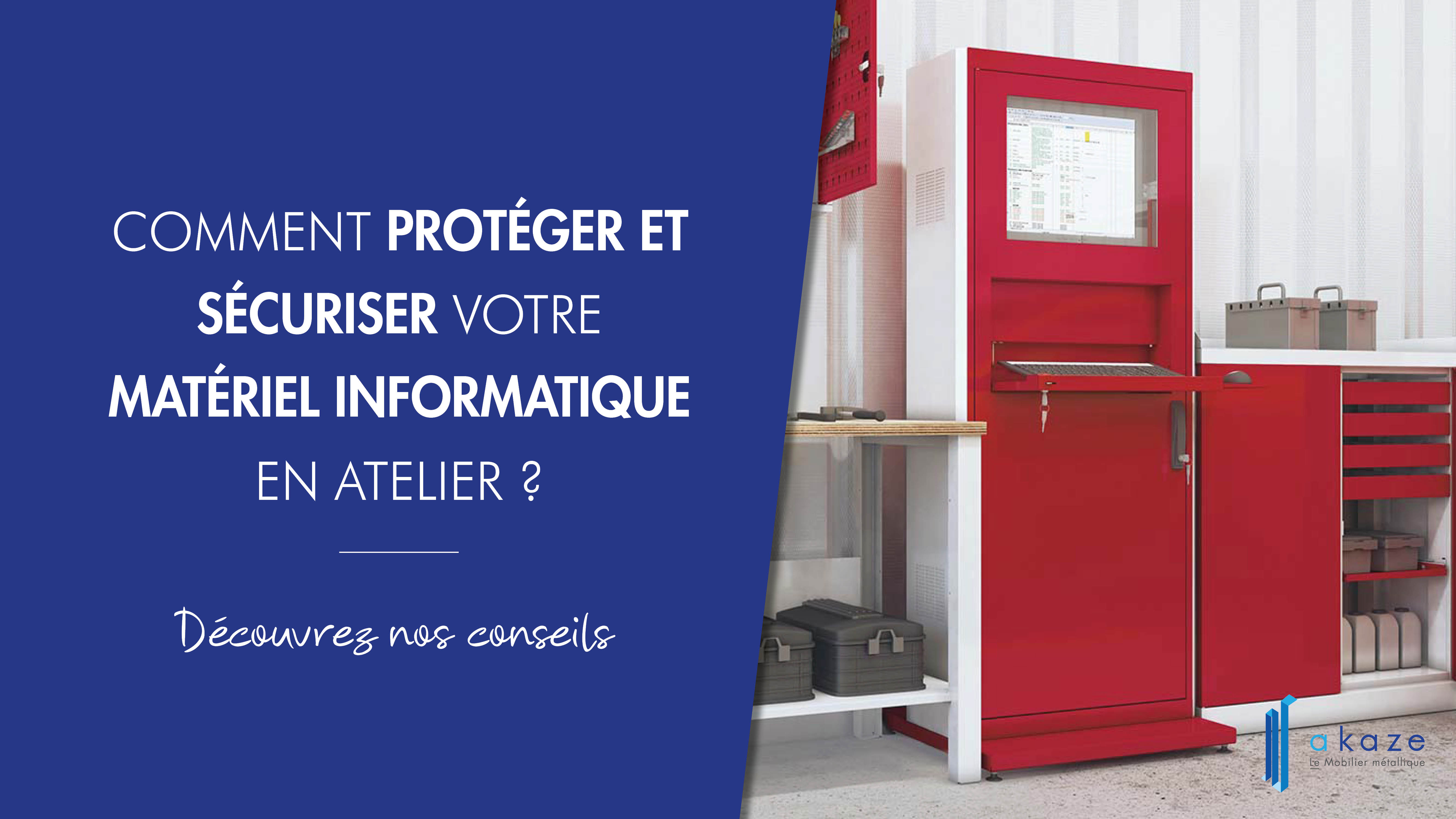 Armoire Informatique d’Atelier : protégez votre matériel en milieu ...